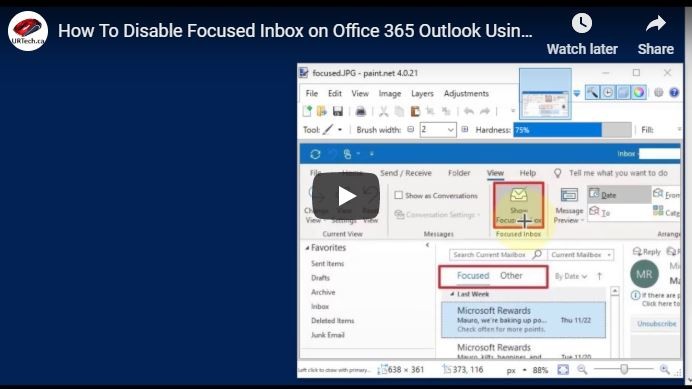 SOLVED: How To Disable Focused Inbox on Office 365 Outlook Using The ...