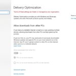 SOLVED: How To Easily Setup Delivery Optimization In Windows 10 - Up ...