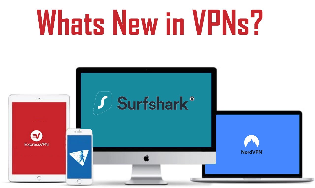 Whats New In VPN's? - Up & Running Inc - Tech How To's
