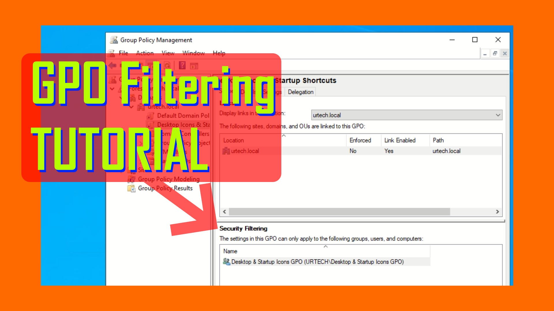 SOLVED: VIDEO: GPO Filtering Tutorial - Up & Running Inc - Tech How To's