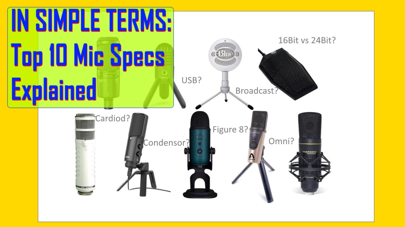 Top 10 Mic Specs Explained: Choose the Right Microphone
