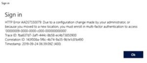 SOLVED: Because you moved to a new location, you must use multi-factor authentication to access ...