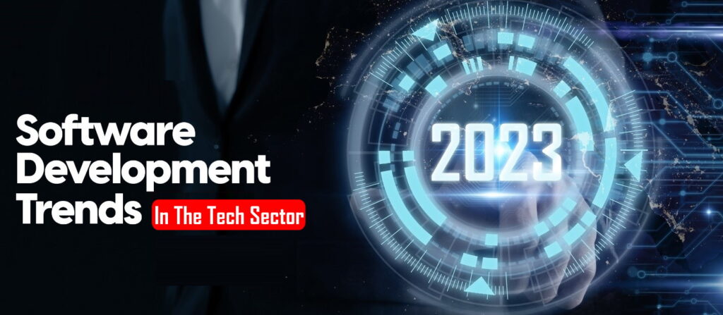 The Impact of Software Development in the IT and Tech Sectors - Up ...