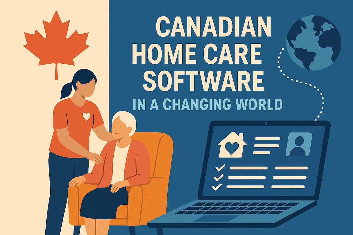 Canadian Home Care in a Changing World - Up & Running Inc - Tech How To's