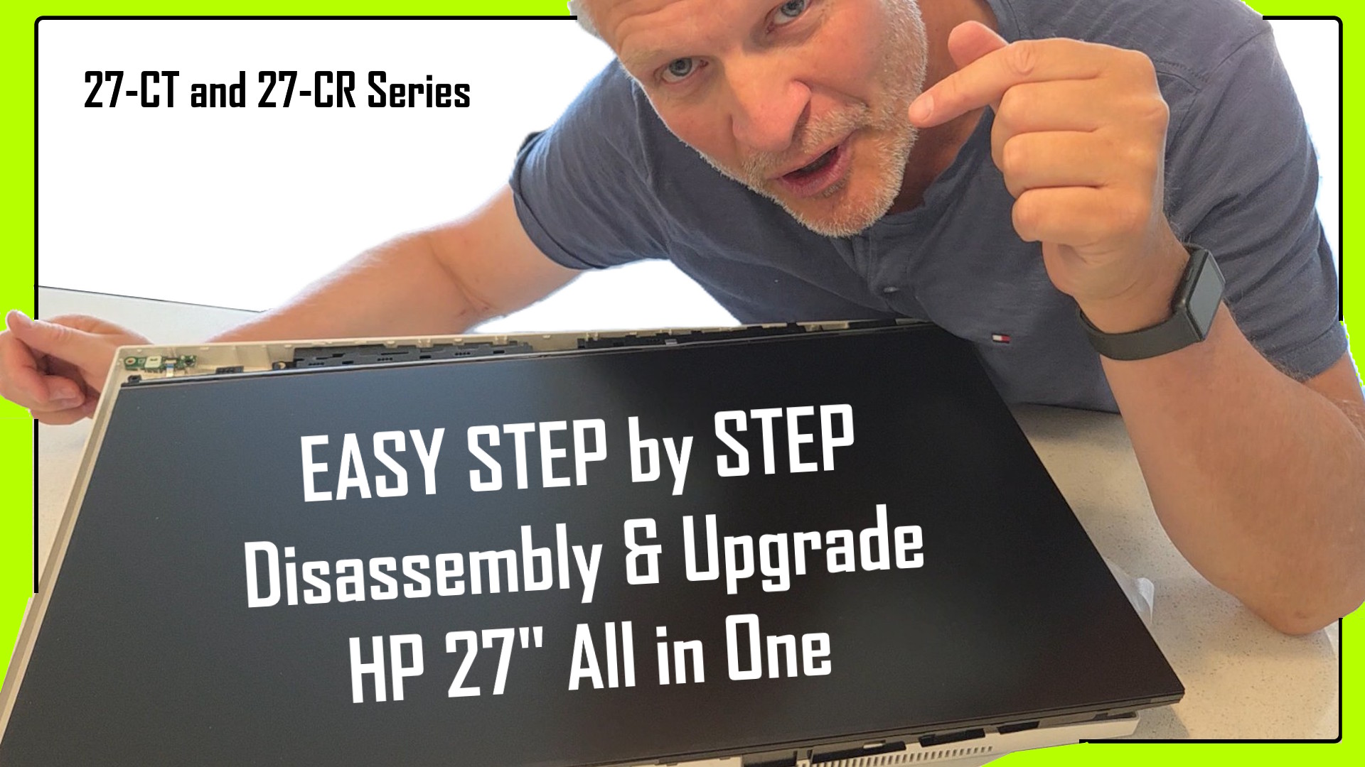 SOLVED: VIDEO: How To Upgrade HP 27" All in One 27-CT & 27-CR Series - Up & Running Inc - Tech ...